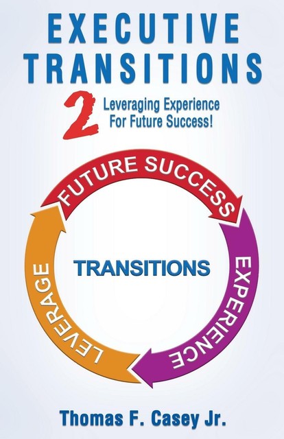 Executive Transitions 2 von Jr. Thomas F. Casey (2019, Taschenbuch ...
