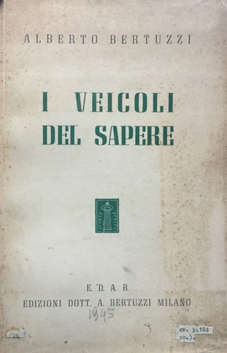 I veicoli del sapere Bertuzzi, Alberto 1945 | eBay