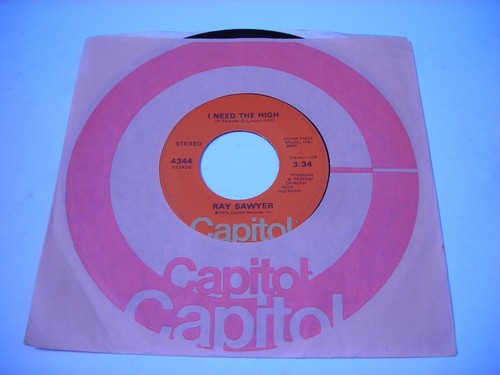 w SLEEVE Ray Sawyer I Need the High / Daddy's Little Girl 1976 Stereo ...