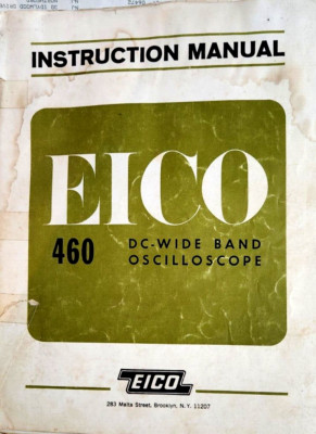 Manuals & Books - Eico Oscilloscope 460