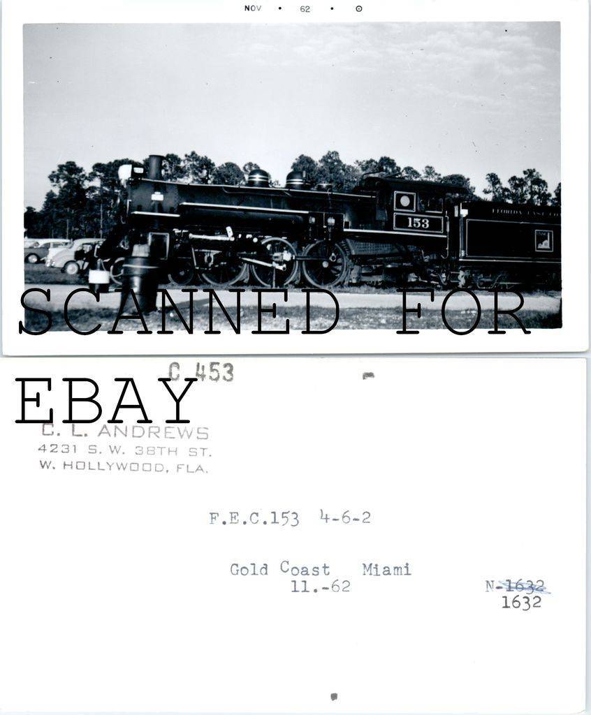 Nov 1962 Florida East Coast #153 Gold Coast Miami VINTAGE RAILROAD ...