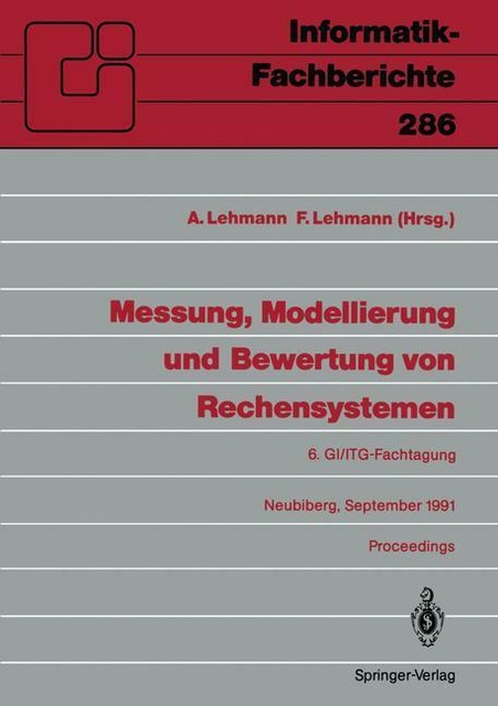 Messung, Modellierung und Bewertung von Rechensystemen von Fritz ...