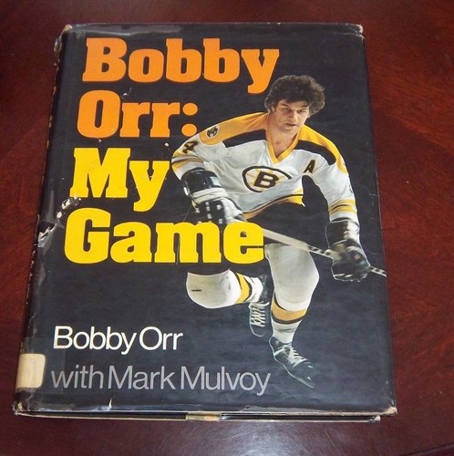 Bobby Orr My Game Bobby Orr with Mark Mulvoy 1974 Sports Illustrated ...