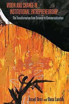 Vision and Change in Institutional Entrepreneurship : The ...