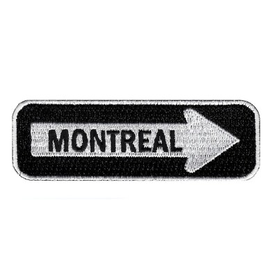 MONTREAL ONE-WAY SIGN EMBROIDERED IRON-ON PATCH applique QUEBEC CANADA ...