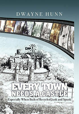 Every Town Needs a Castle by Dwayne Hunn (Paperback, 2010) for sale ...