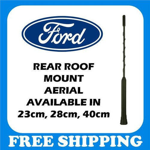 Ford Fiesta and Focus Rear Roof Mount Car Aerial Antenna Whip Mast ...