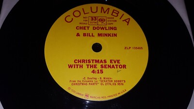CHET DOWLING & BILL MINKIN Christmas Eve With Senator Bobby RARE 7" 33 ...
