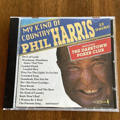 My Kind of Country by Phil Harris (CD, 1999, Flapper) 727031783121| eBay