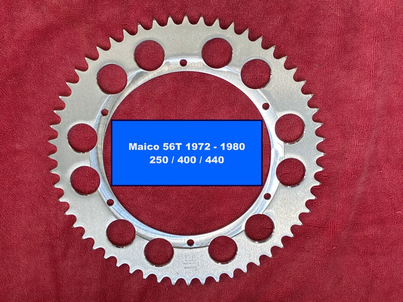 Maico Aluminum Rear Sprocket 56T 250 400 440 MC AW Magnum Models 1972 ...