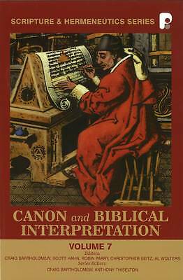 Canon and Biblical Interpretation (Scripture and Hermeneutics Series ...