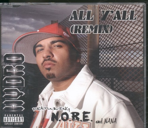 Hydro Featuring N.o.r.e. and Nana All Y'all CD UK Underdogg 2006 remix ...