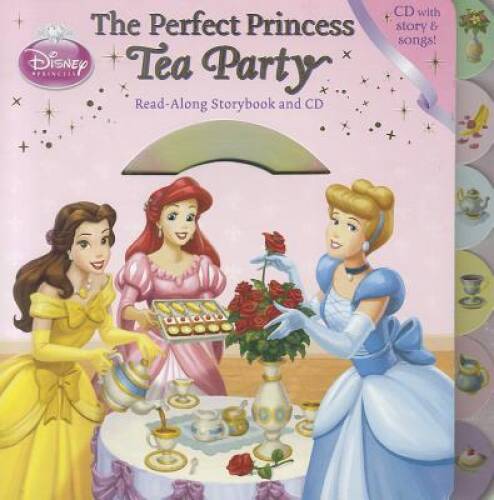 The Perfect Princess Tea Party Read-Along Storybook and CD - Board book ...