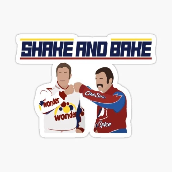 Shake And Bake Ricky Bobby