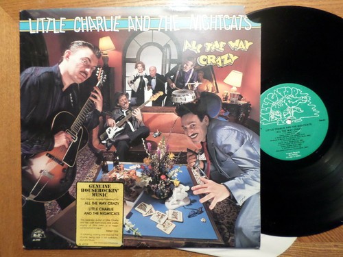 Alligator LP Record / Petit Charlie Et Nightcats / All The Way Crazy ...