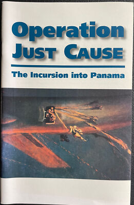 OPERATION JUST CAUSE INCURSION INTO PANAMA 1989 NORIEGA US ARMY 82ND ...