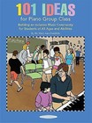 101 Ideas For Piano Group Class by Froehlich, Mary Ann, paperback, Used ...