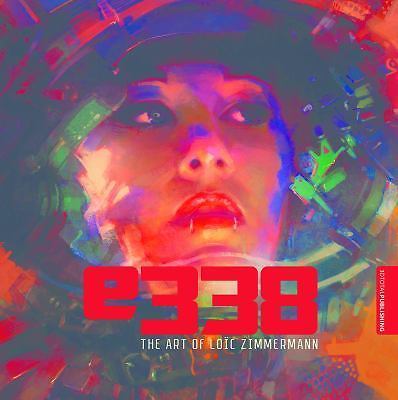 E338: the Art of loïc Zimmermann by Loïc Zimmermann (2014, Hardcover ...