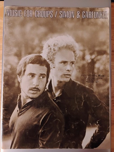 Paul Simon & Art Garfunkel - Music For Groups (Vintage Sheet Music Book ...