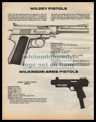1992 WILDEY 45 Win Magnum, 475 & WILKINSON Linda Pistol Original PRINT ...