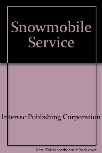SNOWMOBILE SERVICE By Intertec Publishing Corporation 9780872880344 | eBay