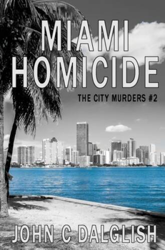 Miami Homicide (The City Murders) (Volume 2) - Paperback - GOOD ...