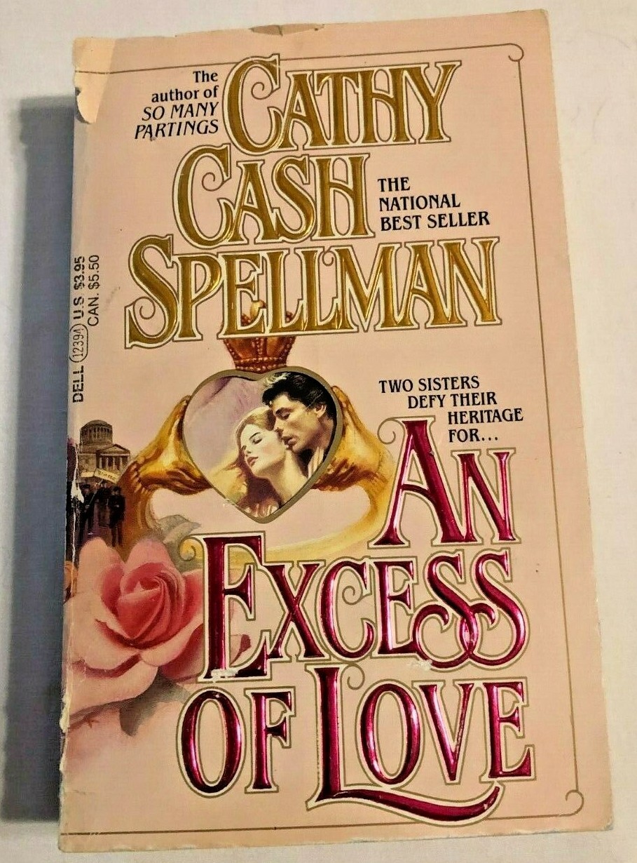 An Excess of Love by Cathy Cash Spellman (Paperback 1986) 9780440123941 ...