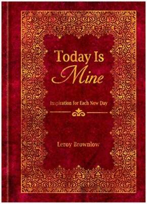 Today is Mine - Hardcover By Brownlow, LeRoy - GOOD 9781570515057| eBay