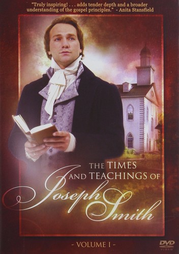 The Times and Teachings of Joseph Smith, vol. 1 (DVD) Instructional ...