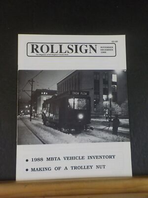 Rollsign Magazine of New England Transit News 1988 Nov Dec MBTA vehicle ...