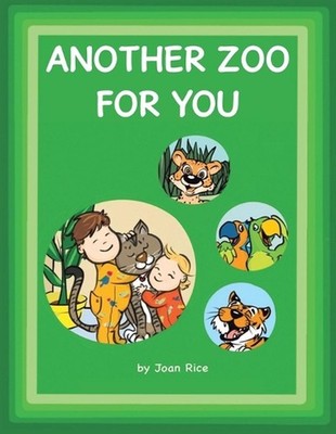 Another Zoo for You by Joan Rice (English) Paperback Book 9781669841180 ...
