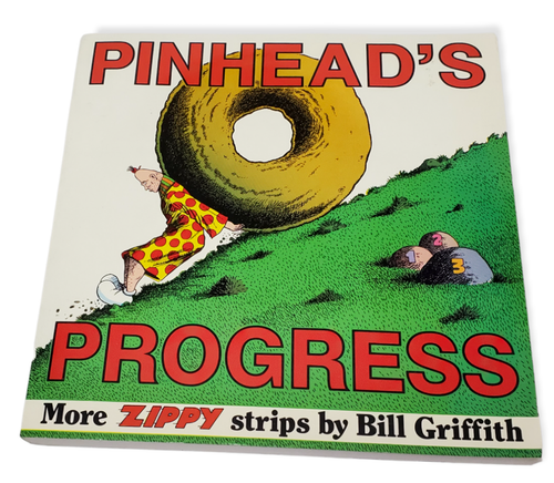 Pinhead's Progress - More Zippy Strips by Bill Griffith (1989, PB, 1st ...