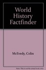World History Factfinder - Hardcover By McEvedy, Colin - GOOD ...
