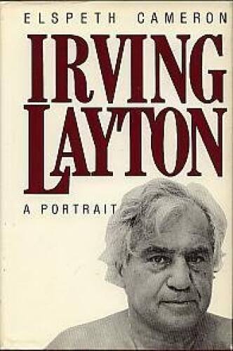Irving Layton: A portrait - Paperback By Cameron, Elspeth - GOOD | eBay