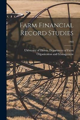 Farm Financial Record Studies; 1943 (Paperback, 2021) for sale online ...