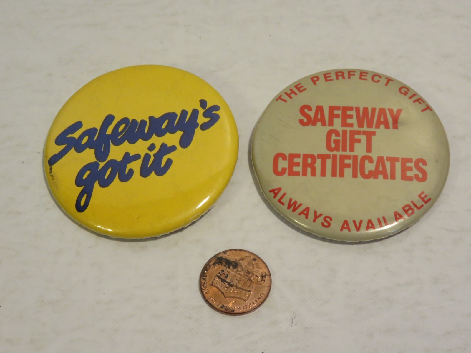 SAFEWAY'S GOT IT & GIVE GIFT CERTIFICATES PIN VINTAGE PINBACK BUTTON ...