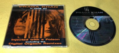 Praga Khan Feat. Jade 4 U – Injected With A Poison (CD Single) Hardcore ...