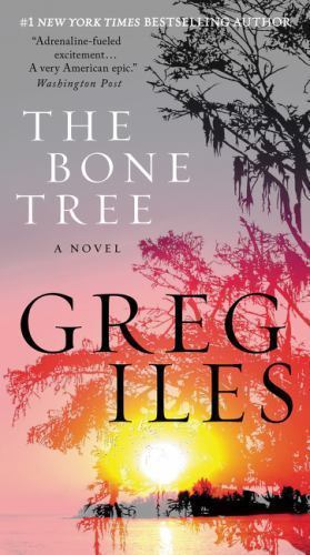 Bone Tree : A Novel by Greg Iles (2016, Mass Market) for sale online ...