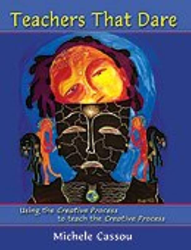 Teachers+That+Dare+%3A+Using+the+Creative+Process+to+Teach+the+Creative ...