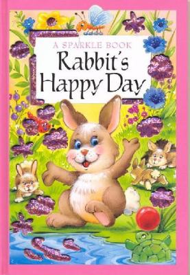 Rabbit's Happy Day by Book Company Staff (2004, Children's Board Books ...