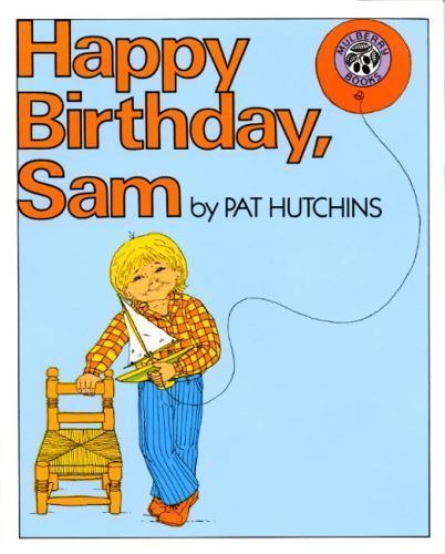Happy Birthday, Sam by Hutchins, Pat 9780688104825| eBay