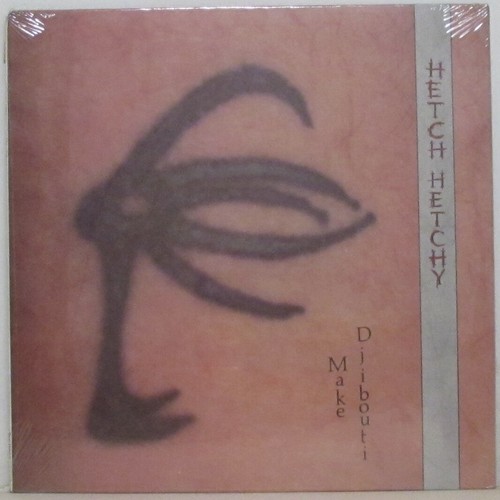 HETCH HETCHY Make Djibouti LP Lynda & Michael Stipe Oh-OK 1988 Athens ...