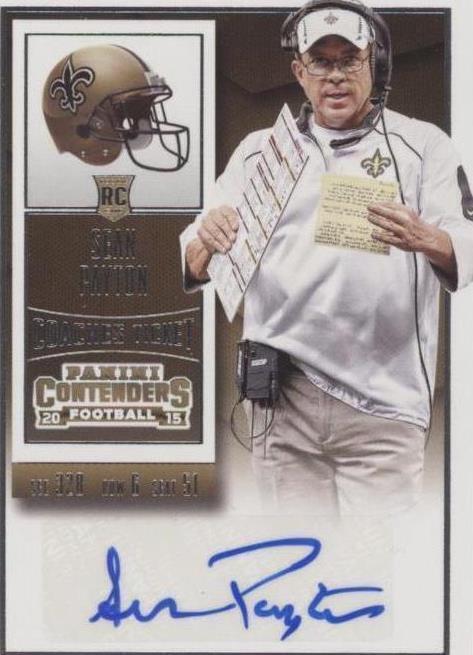 2015 Panini Contenders - Coaches Ticket Sean Payton #293 (AU, RC) for ...