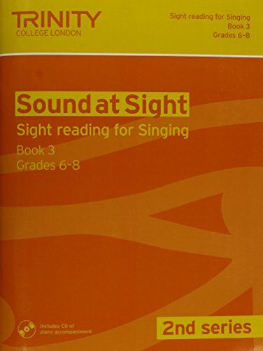 Sound at Sight Singing Book 3: Grades 6-8: by Trinity College London ...