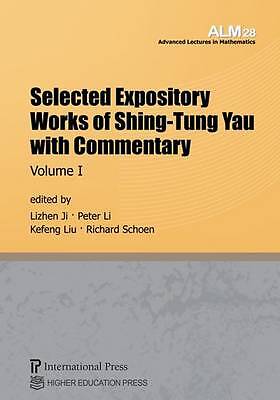 Selected Expository Works of Shing-Tung Yau with Commentary 2 Volume ...