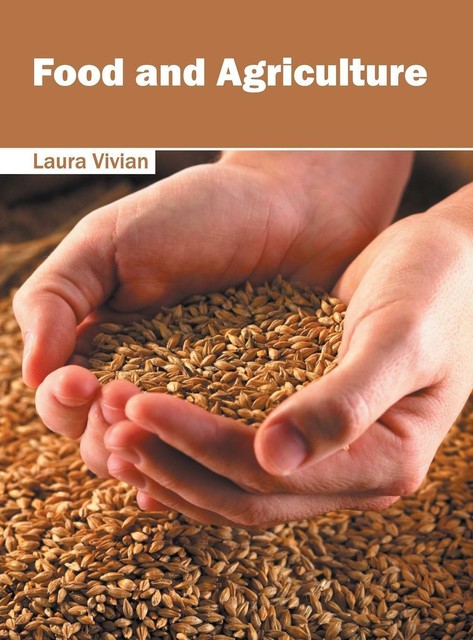 Food And Agriculture von Laura Vivian (2016, Gebundene Ausgabe) online ...