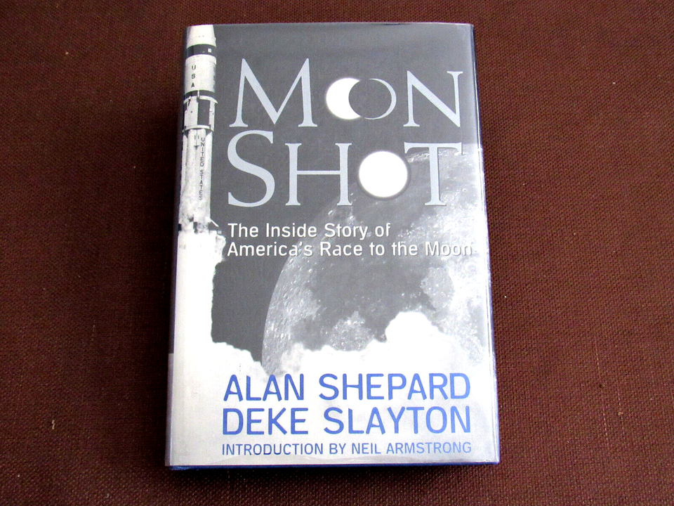 ALAN SHEPARD APOLLO 14 NASA ASTRONAUT SIGNED AUTO 1ST EDITION MOON SHOT ...
