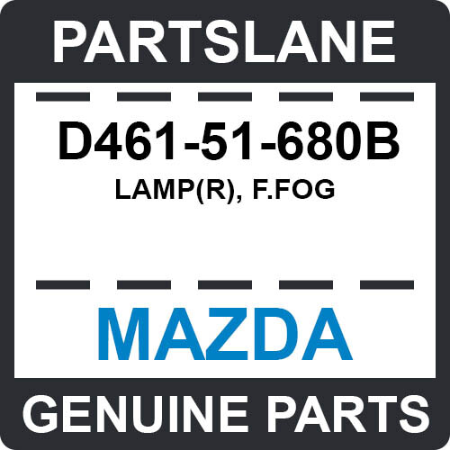 D461-51-680B Mazda OEM Genuine LAMP(R), F.FOG | eBay