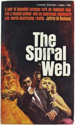 The Spiral Web by Jeffrey M. Wallman 1969 Signet Paperback | eBay