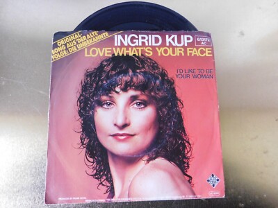 Ingrid Kup - Love What`s your face - Vinyl 7" Single | eBay.de